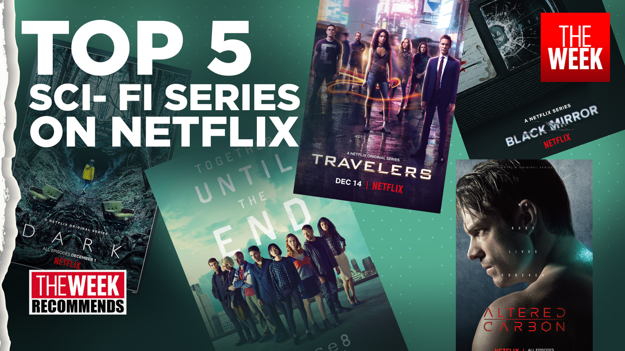 TOP 5 SCI-FI SERIES ON NETFLIX | THE WEEK RECOMMENDS- The Week