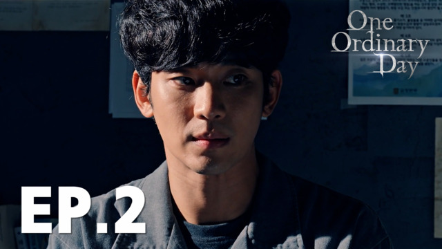 EP.2 : One Ordinary Day วันถึงฆาต